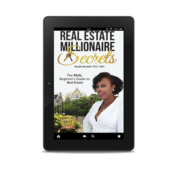Real Estate Millionaire Secrets: Unlock Your Path to Wealth (eBook) – Noelle Randall Inc